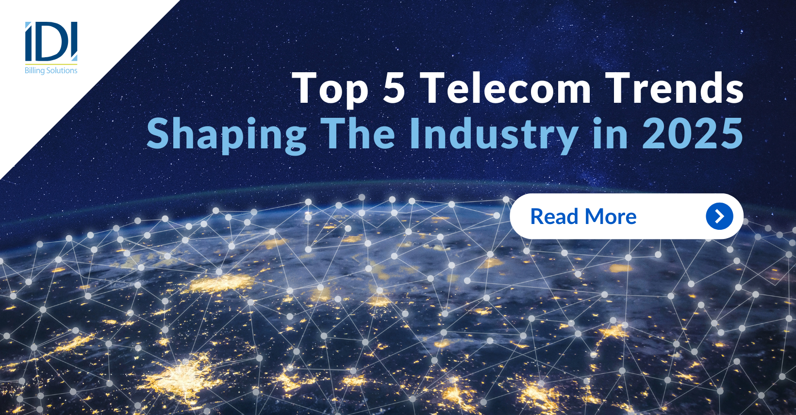 Top 5 Telecom Trends Shaping The Industry in 2025 | IDI Billing Solutions